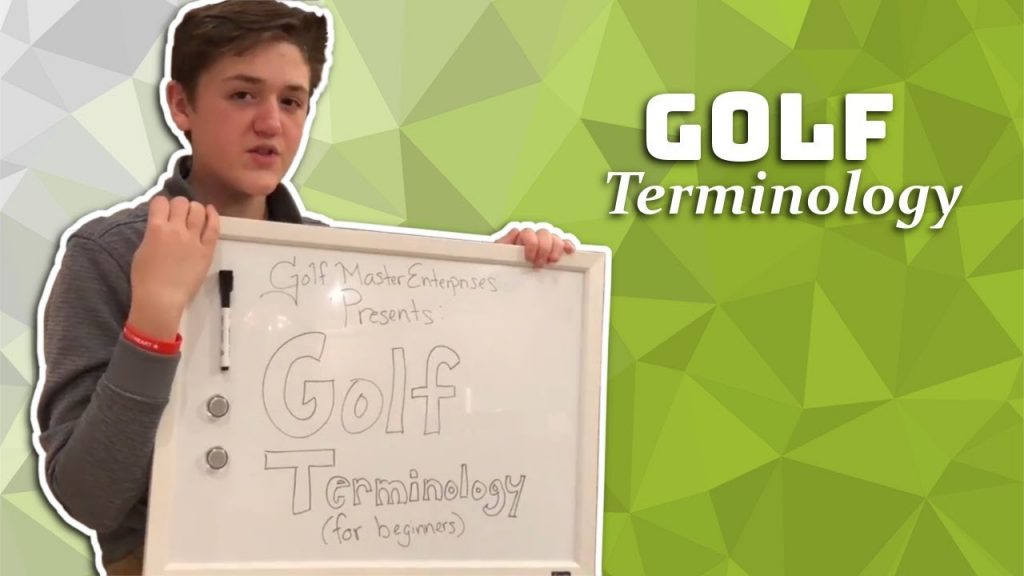 Golf Terminology | Top GOLF Tutorials